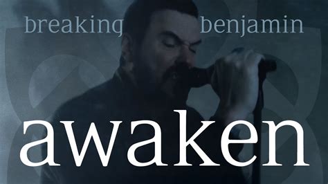 Breaking Benjamin Awaken Official Music Video Chords Chordify