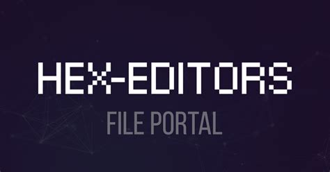 File Portal Hex Editors Remapping File Service