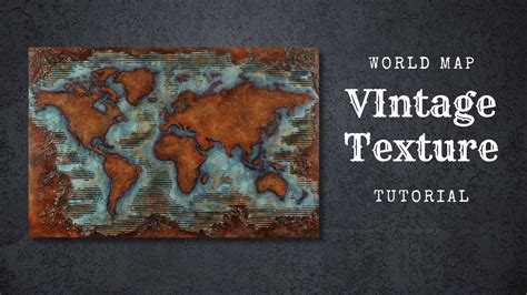 Texture Art Tutorial Create A Vintage Map Youtube
