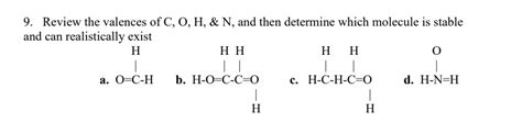 Solved Review The Valences Of C O H N And Then Determine Chegg Com