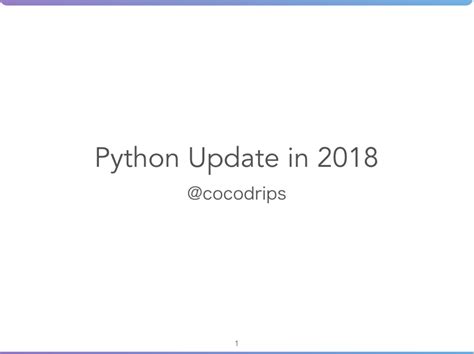 最近追加されたpythonの便利機能とこれからのpython In Ll2018jp ぴよぴよpy