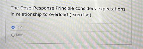 Solved The Dose Response Principle Considers Expectationsin