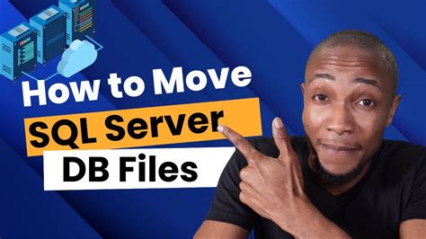 How To Move Sql Server Database Files To A Different Location Youtube