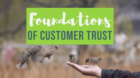 Foundations Of Customer Trust