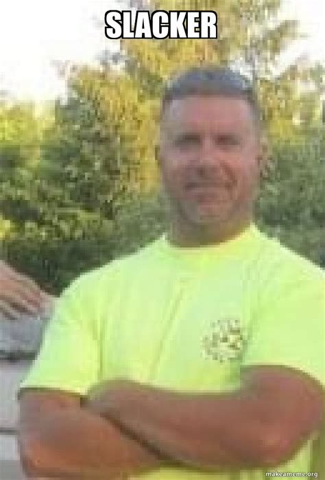 Slacker Meme Generator