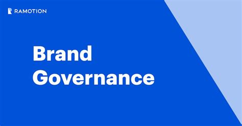 Brand Governance Importance Components And Examples Ramotion Agency