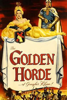 ‎the Golden Horde 1951 Directed By George Sherman • Reviews Film