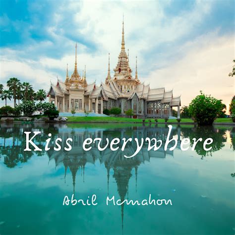 Kiss Everywhere Youtube Music