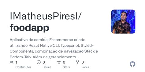 github imatheuspiresi foodapp aplicativo de comida e commerce