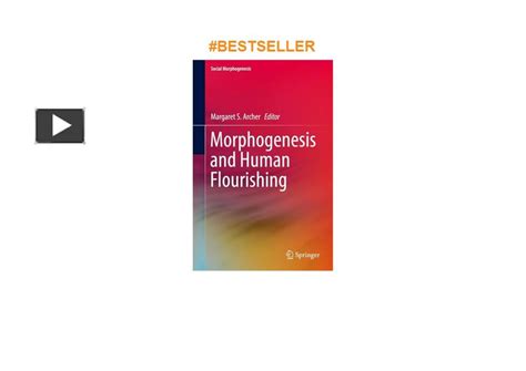 Ppt Download ⚡️pdf ️ Morphogenesis And Human Flourishing Social
