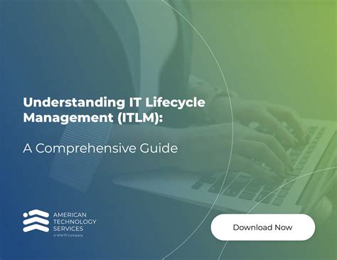 Understanding It Lifecycle Management American Technology Services