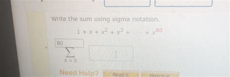 solved write the sum using sigma notation 1 x x 2 x 3 cdots x