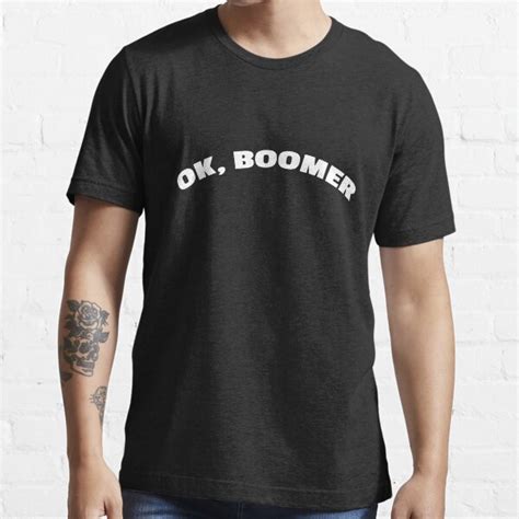 Ok Boomer T Shirt For Sale By Raosnop Redbubble Boomer T Shirts