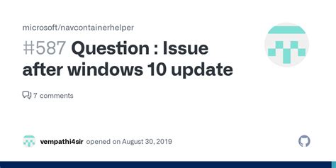 Question Issue After Windows 10 Update · Issue 587 · Microsoftnavcontainerhelper · Github