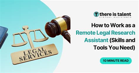 How To Work As A Remote Legal Research Assistant Skills And Tools You