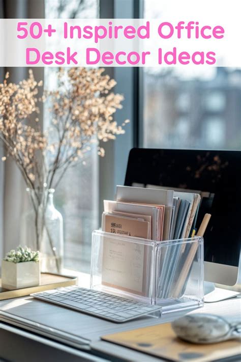 Best 13 50 Inspiring Office Desk Decor Ideas To Personalize Your