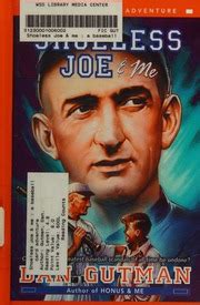 Shoeless Joe And Me Dan Gutman Free Download Borrow And Streaming