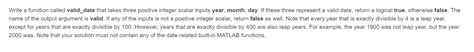 solved write a function called valid date that takes three