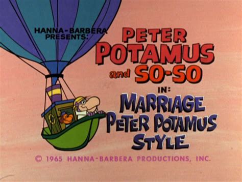 Marriage Peter Potamus Style Hanna Barbera Wiki