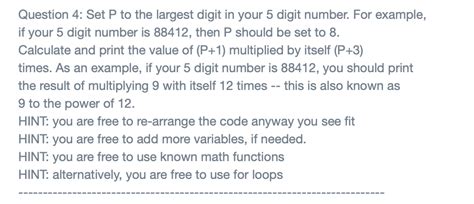 Solved Question Set P To The Largest Digit In Your Chegg
