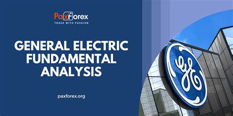 General Electric Fundamental Analysis Paxforex