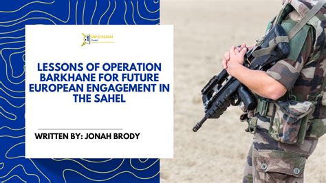 Lessons Of Operation Barkhane For Future European Engagement In The