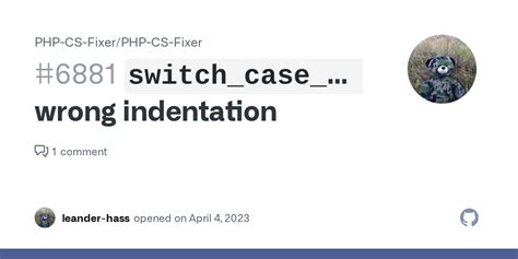 `switchcasesemicolontocolon` Wrong Indentation · Issue 6881 · Php