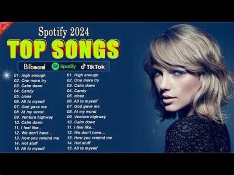 Top 40 Pop Songs 2024 Taylor Swift Justin Bieber Ed Sheeran