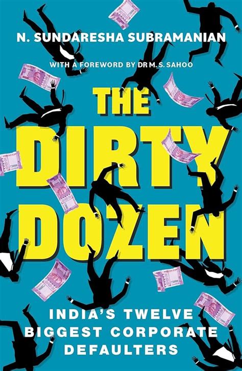 From Pennywise To Poundfoolish Review Of The Dirty Dozen By N