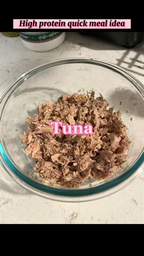 Tuna Salad Protein Foods Tuna Recipes Quick Meals