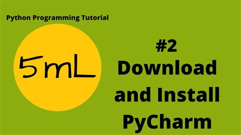 5ml Download And Install Pycharm Ide Tutorial 2 Python