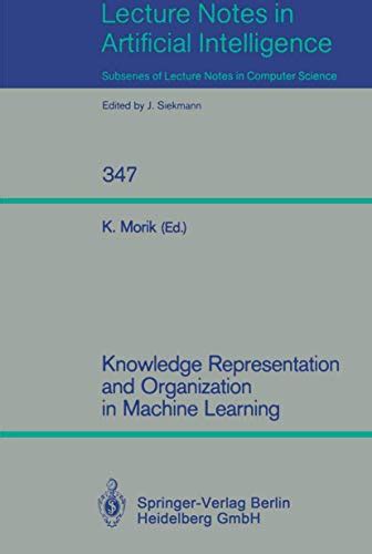 Knowledge Representation And Organization In Machine Learning Lecture