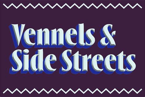 Vennels And Side Streets