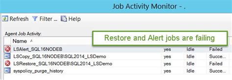 Sql Server Log Shipping Restore Job Error The File Is Too Recent To