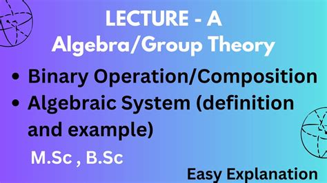 Binary Composition Algebraic System Defintion And Example
