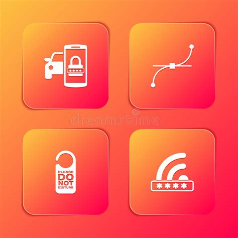 Set Smart Car Security System Bezier Curve Please Do Not Disturb And