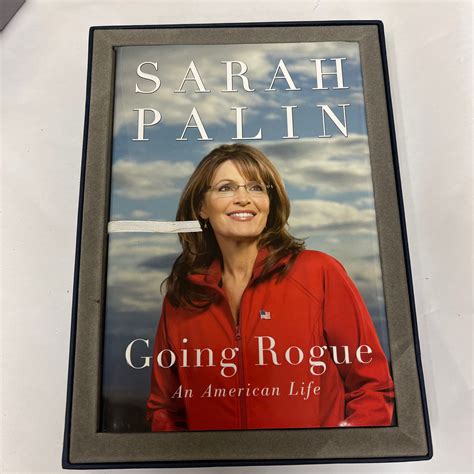 Sarah Palin Going Rouge Signed Limited First Edition First Printing W
