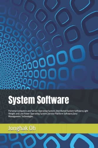 System Software Personal Computers And Server Operating System