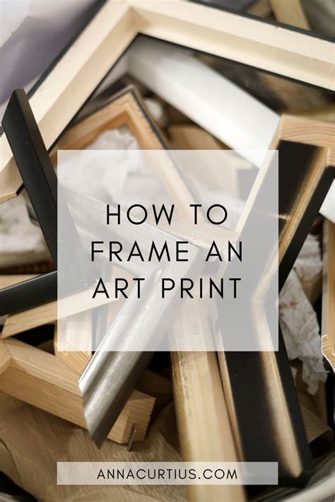 How To Frame An Art Print — Anna Curtius