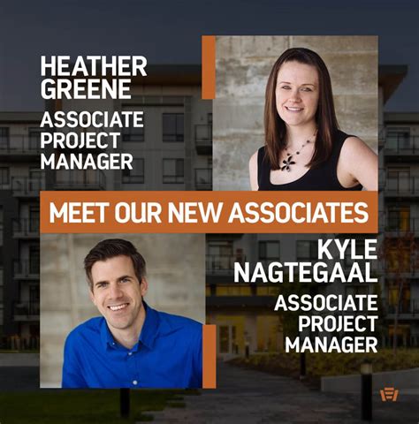 Heather Greene And Kyle Nagtegaal Are Now Associate Project Managers