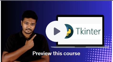 Master Python Tkinter Gui Development With 10 Projects Udemy