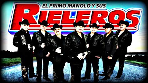 El Primo Manolo Y Sus Rielerossabor A Mi2013 ©cimusadiscos Youtube