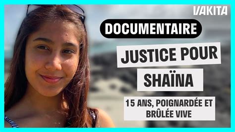 Justice Pour Shaïna Le Documentaire Youtube