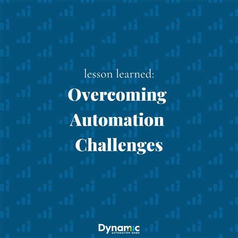 lessonslearned automation efficiency innovation dadynamicautomation… da dynamic