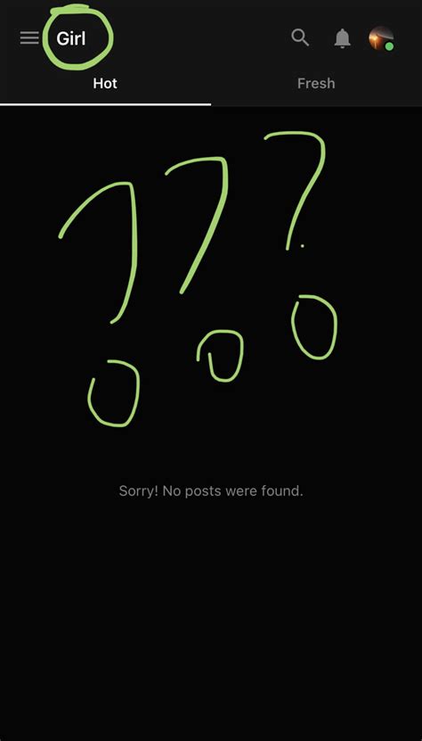 Does This Happen To Anyone Else I Cant See Any Post Under GIRL Section Only I Have All NSFW