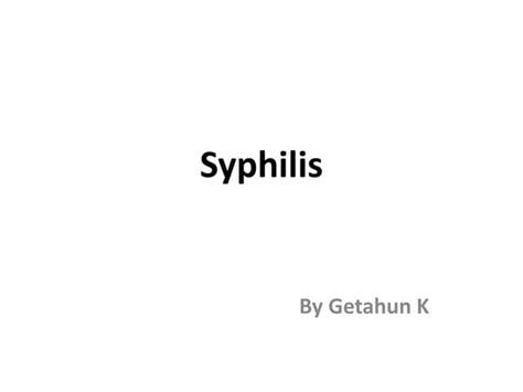 Syphilis Ppt Pptx
