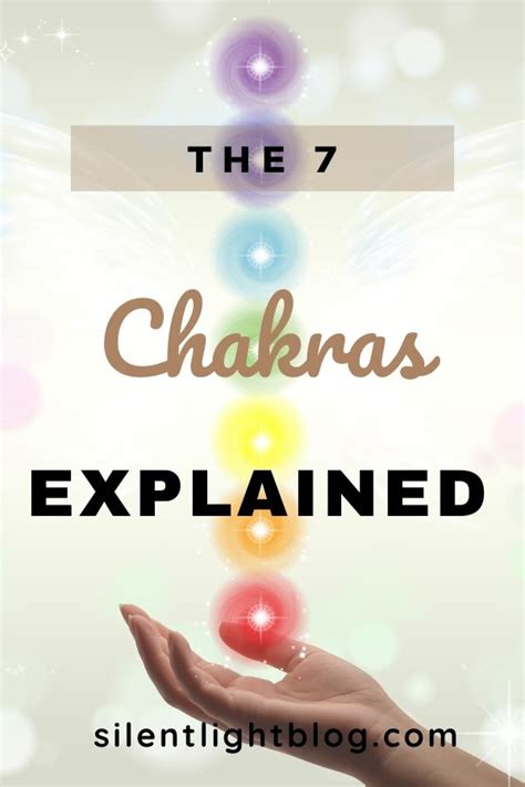 The 7 Chakras Explained Become The Authentic You And Discover Your Best