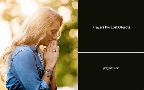 30 Powerful Prayers For Lost Objects 2026 Prayerlit