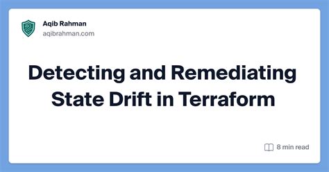 Detecting And Remediating State Drift In Terraform