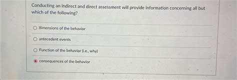 Solved Conducting An Indirect And Direct Assessment Will